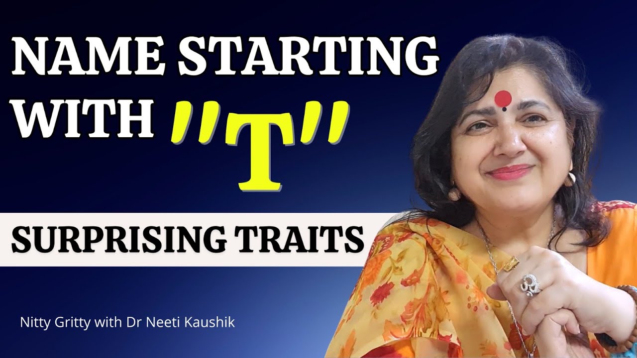 'T' name People and their Surprising Traits - YouTube