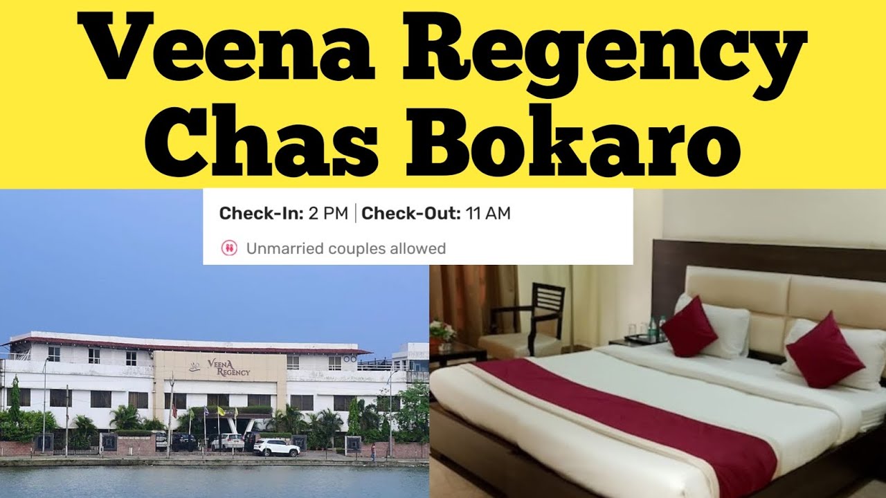 Veena Regency Bokaro |Best Hotel in Bokaro Best Couple Hotel in Chas ...