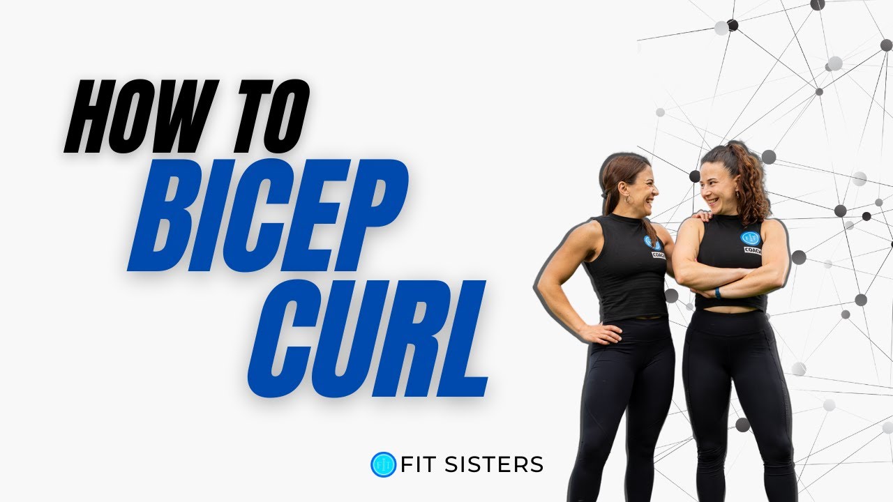 How to perform a DUMBBELL BICEP CURL // FIT SISTERS - YouTube