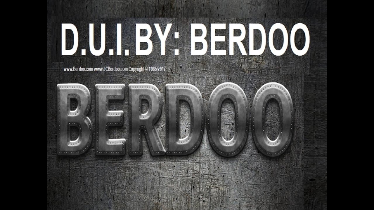 🔴D.U.I. BY: BERDOO - YouTube