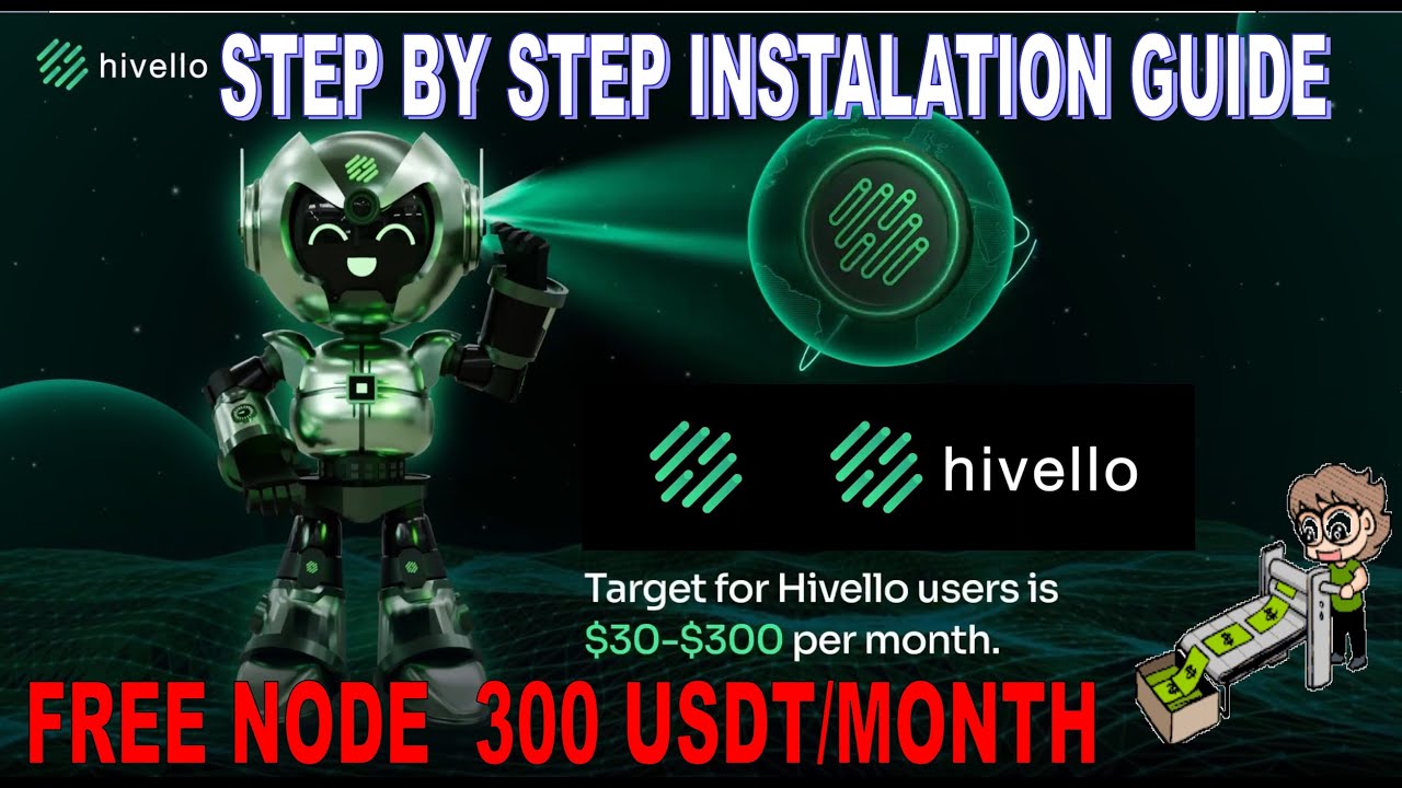 Hivello FREE node. Step by Step instalation guide. Use your PC to give you money - YouTube