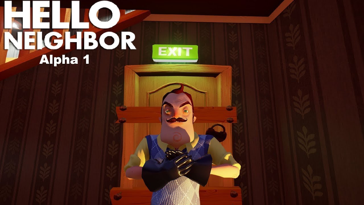Hello Neighbor Alpha 1 Walkthrough: Ultra Settings | (No Commentary ...
