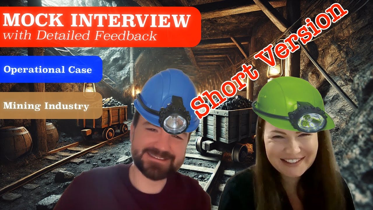 Mock Interview with Detailed Feedback. Operational Case. Mining ...