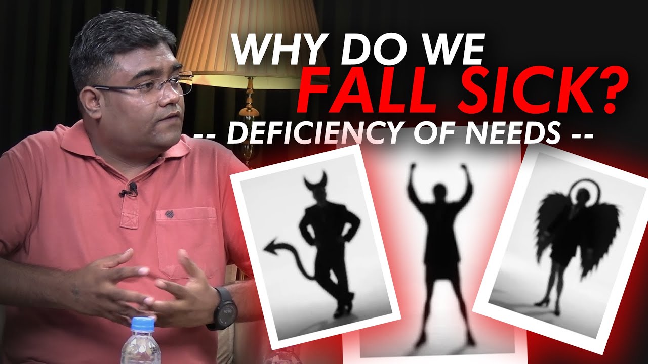 WHY DO WE FALL SICK? | DEFICIENCY OF NEEDS | DR. YOGESH | WITHUS - YouTube