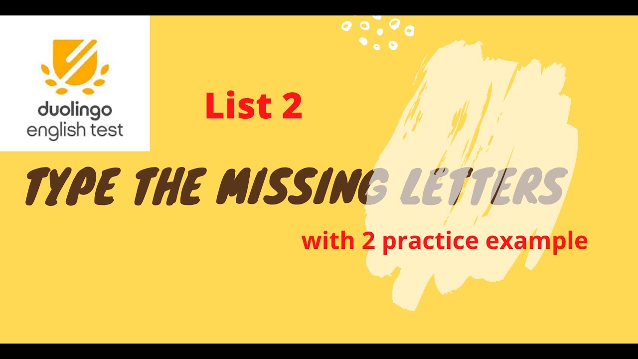 DUOLINGO ENGLISH TEST TYPE MISSING LETTERS TO COMPLETE THE TEXT duolingo-english-test-type-missing-letters-to-complete-the-text