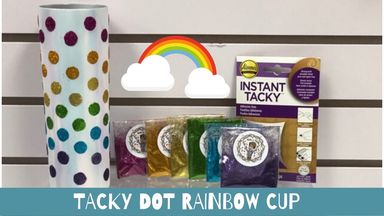 Tacky Dot Rainbow Cup with Mr. Nola's Glitter - YouTube
