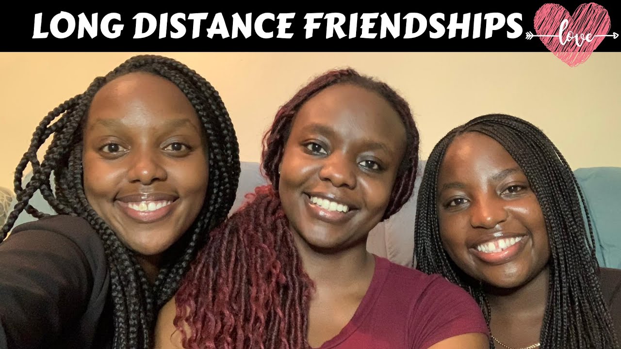 HOW TO MAINTAIN FRIENDSHIPS - Long Distance Friendships - YouTube