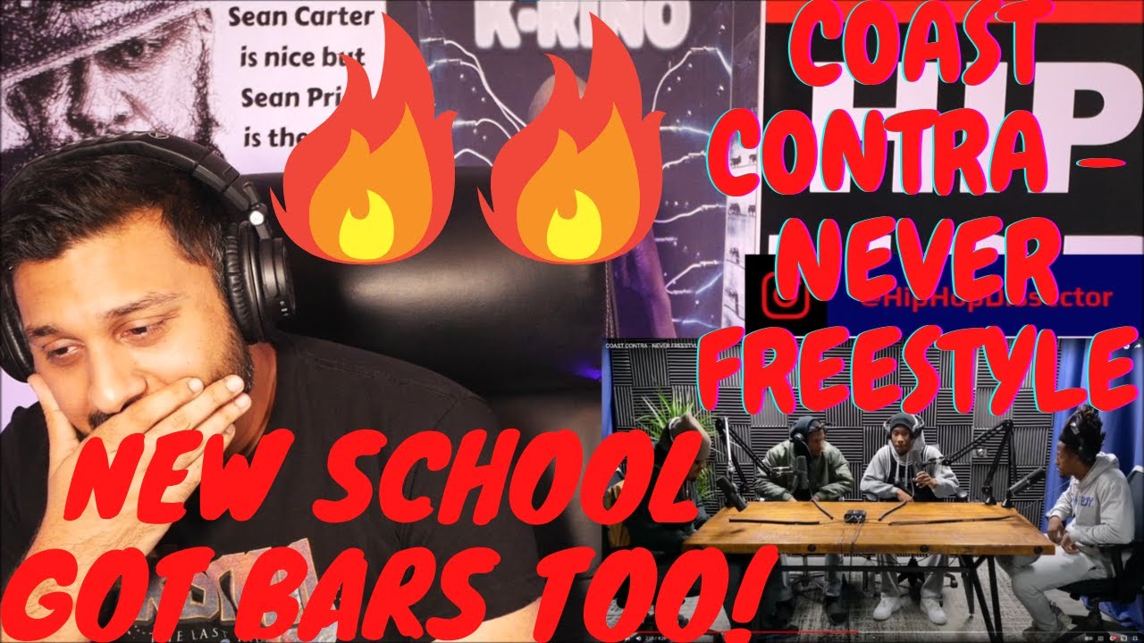 [REACTION] COAST CONTRA - NEVER FREESTYLE - YouTube