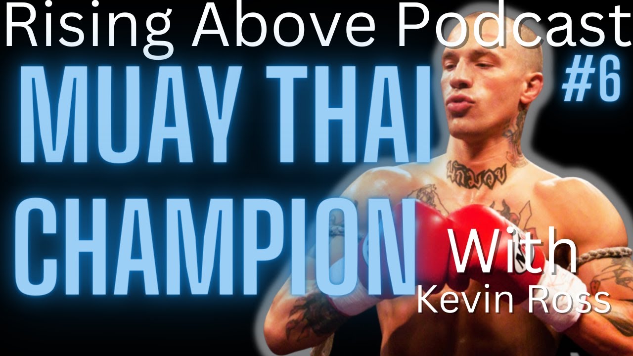 Interview with Professional Muay Thai Fighter Kevin Ross - YouTube