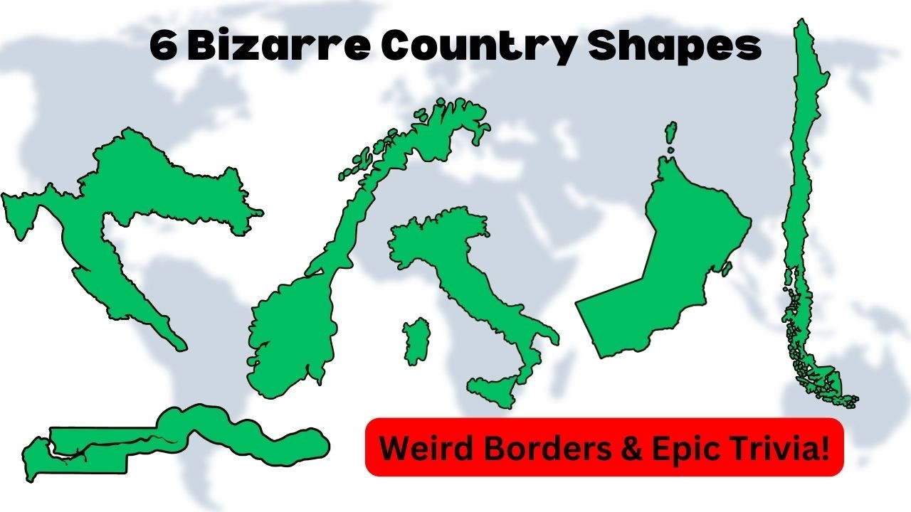 6 Countries with Bizarre Shapes Weird Borders, Epic Trivia & Hidden ...