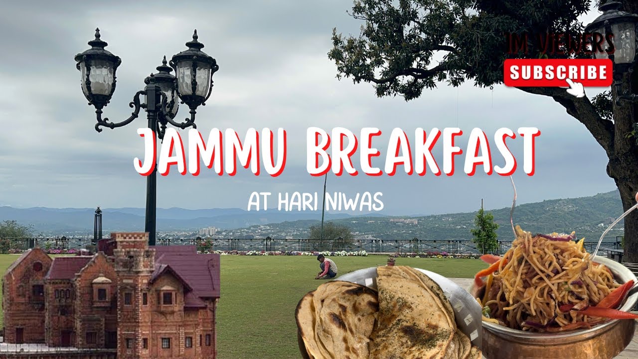 Best place to have breakfast in jammu | Hari Niwas | Tourist places in ...