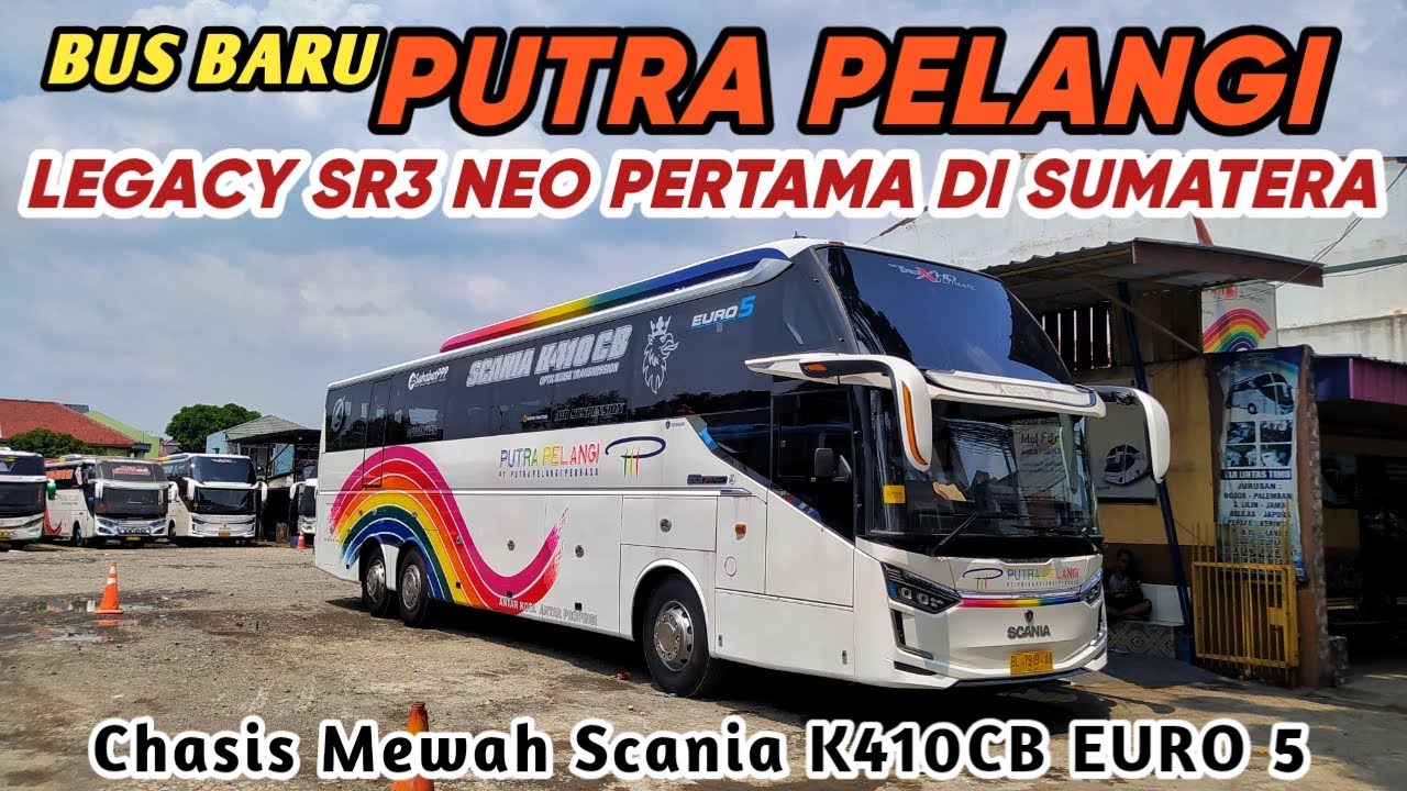 LEGACY SR3 NEO PERTAMA DI PULAU SUMATERA MILIK PO.PUTRA PELANGI⁉️DENGAN ...