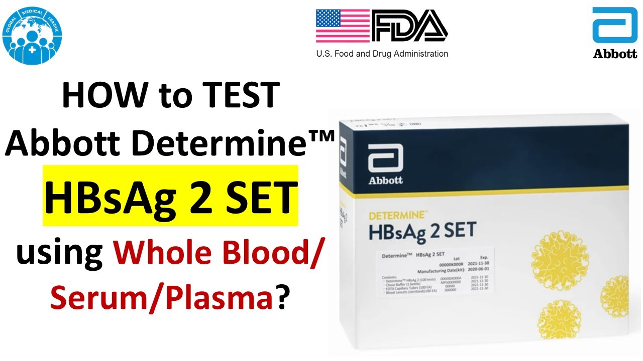 How to Test Abbott Determine™ HBsAg 2 SET using Whole Blood / Serum ...