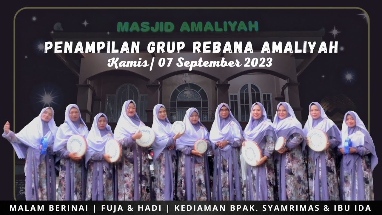 GRUP REBANA AMALIYAH • CECAH INAI • VOC. USTADZAH MURNIATI Z • MALAM ...