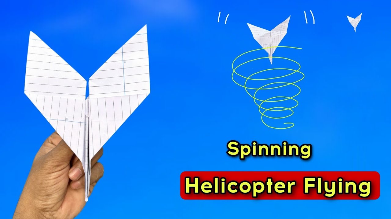 flying helicopter toy, paper spinning helicopter, how to make new paper ...