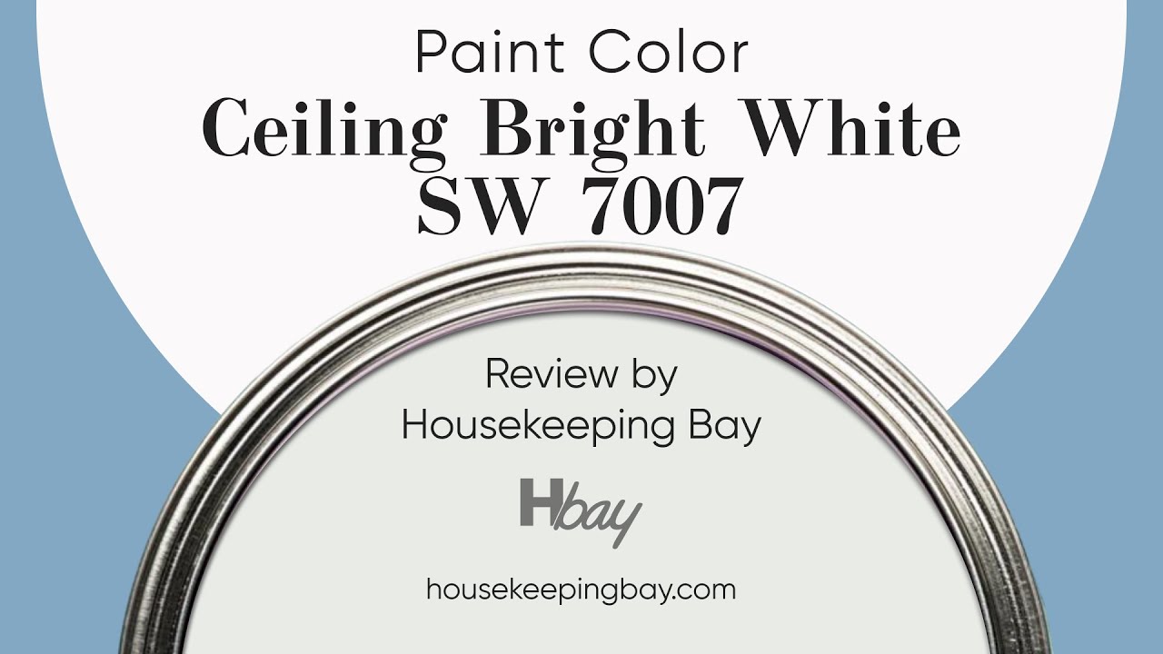 Ceiling Bright White SW 7007 White Paint Coordinating Colors, Trim ...