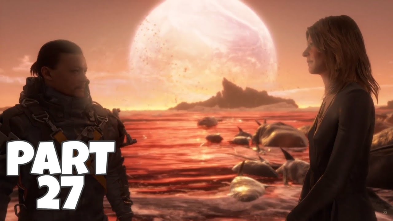 DEATH STRANDING Let's Play Walkthrough Gameplay Part 27 - BEACH - YouTube