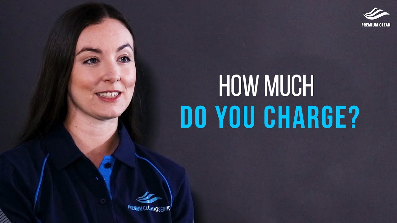 How much do you charge? | Premium Clean - YouTube