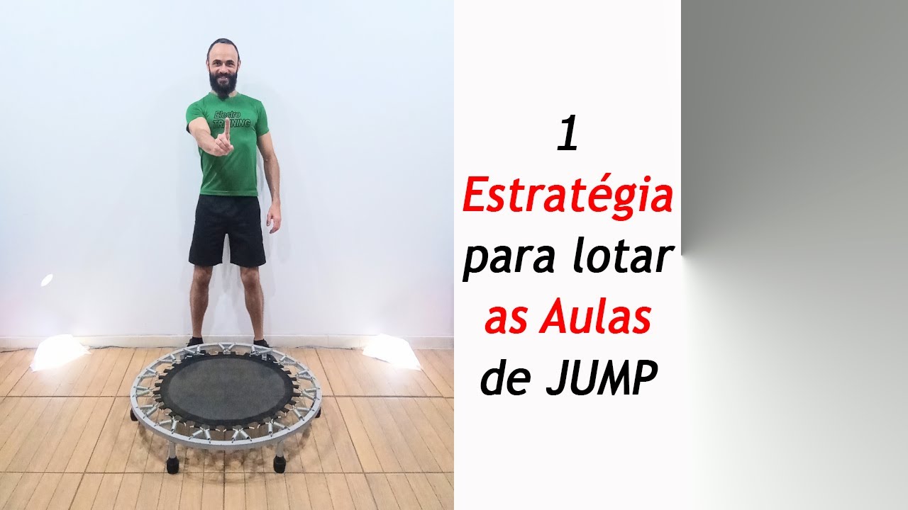 1 Estratégia para lotar as Aulas de JUMP - ELECTRO WAY - Electro ...