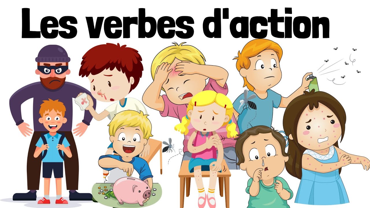 les verbes d'action. Apprendre les verbes d'action les plus utilisés en ...