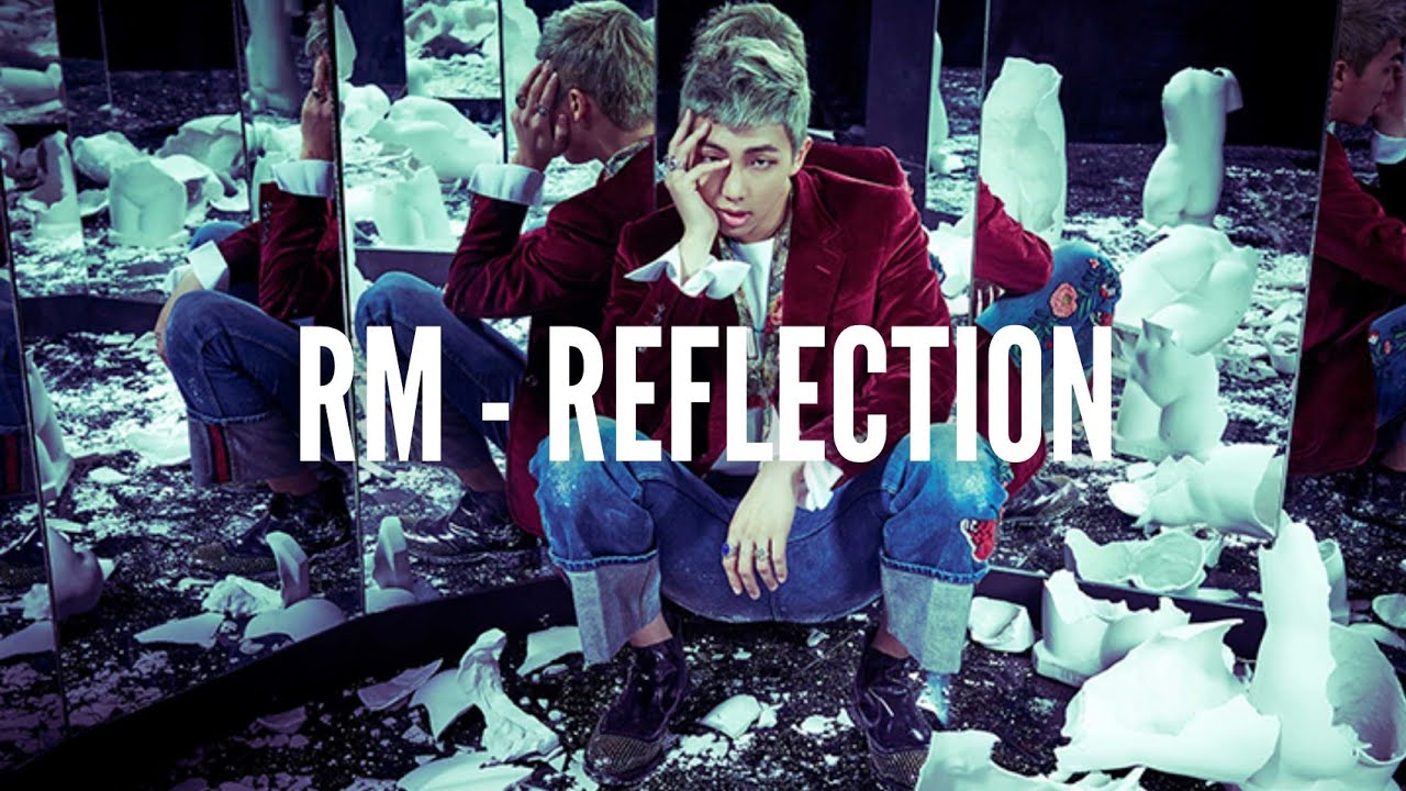 RM - Reflection easy lyrics - YouTube