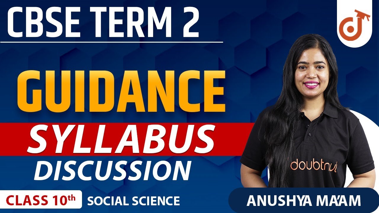 Class 10 Social Science Term 2 Syllabus | SST Class 10 Syllabus ...