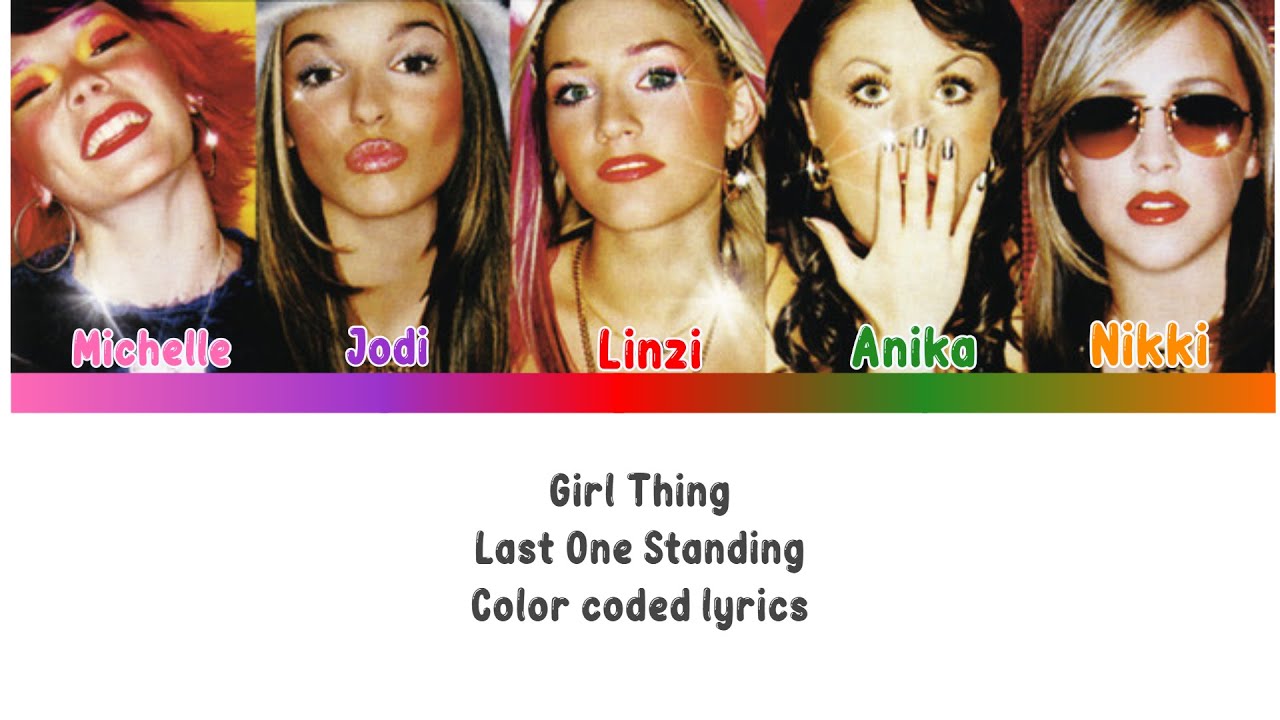 Girl Thing - Last One Standing Color coded lyrics - YouTube