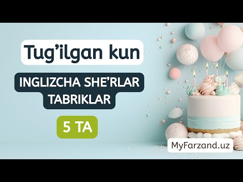 Tug'ilgan kun | Inglizcha she'rlar va tabriklar