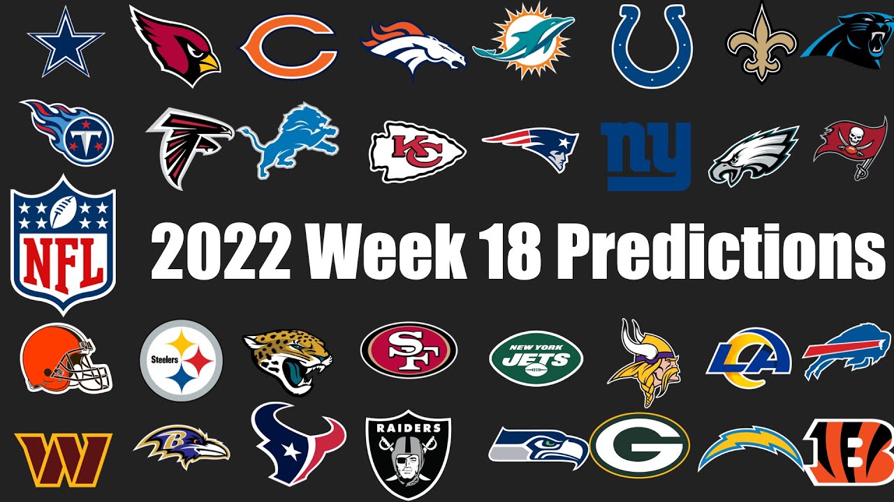 2022 NFL Week 18 Predictions - YouTube