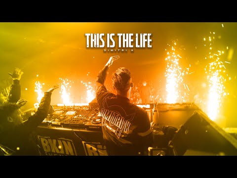 Dimitri K - This Is The Life (Official Videoclip)