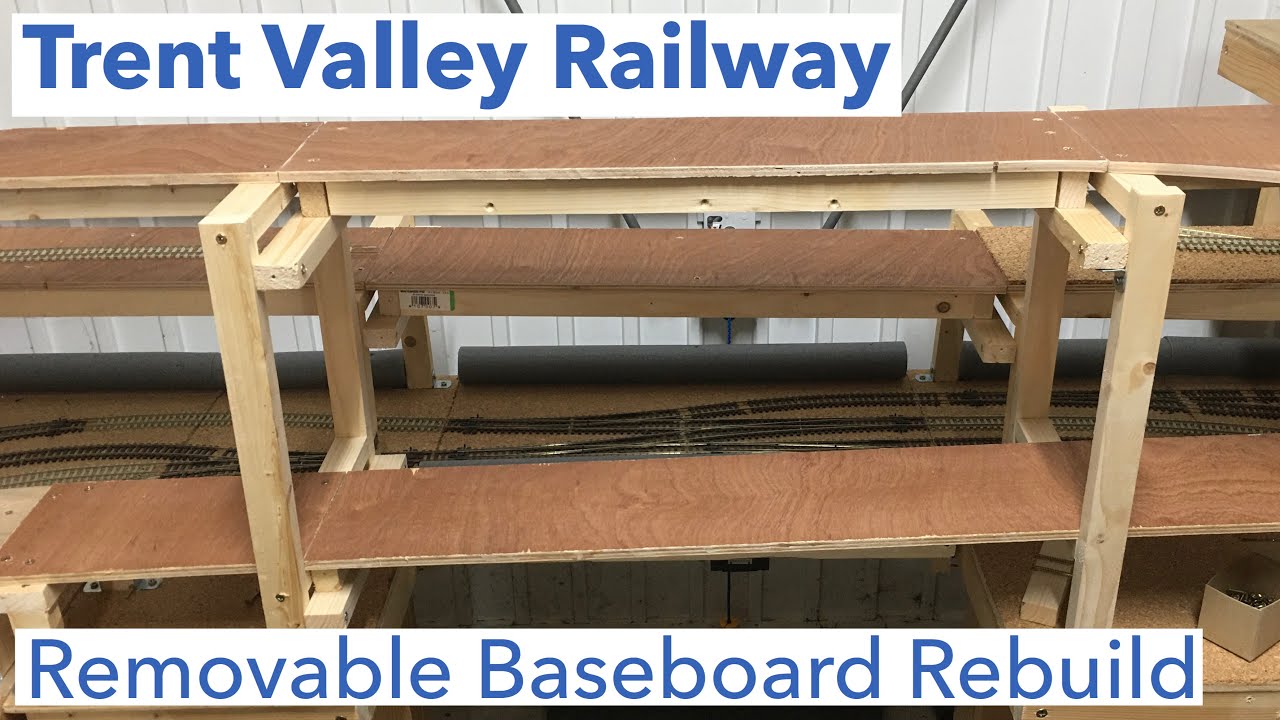 Removable Baseboard Rebuild for a Model Railway - Trent Valley Railway ...