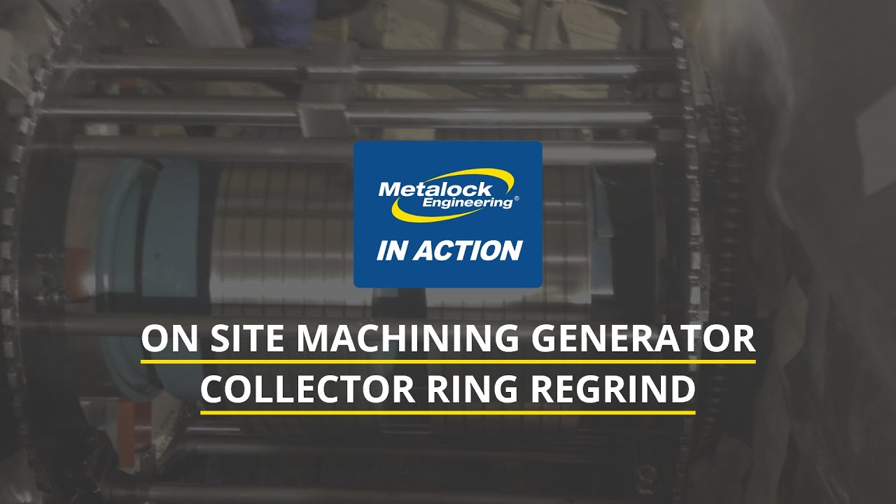 On site machining Generator Collector Ring Regrind - Metalock in Action ...