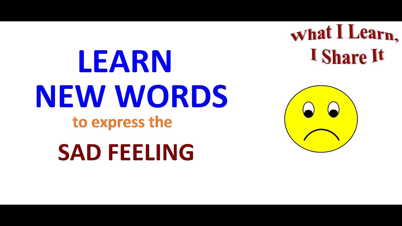 Learn 5 new words for expressing sad feeling | Vocabulary Building for ...