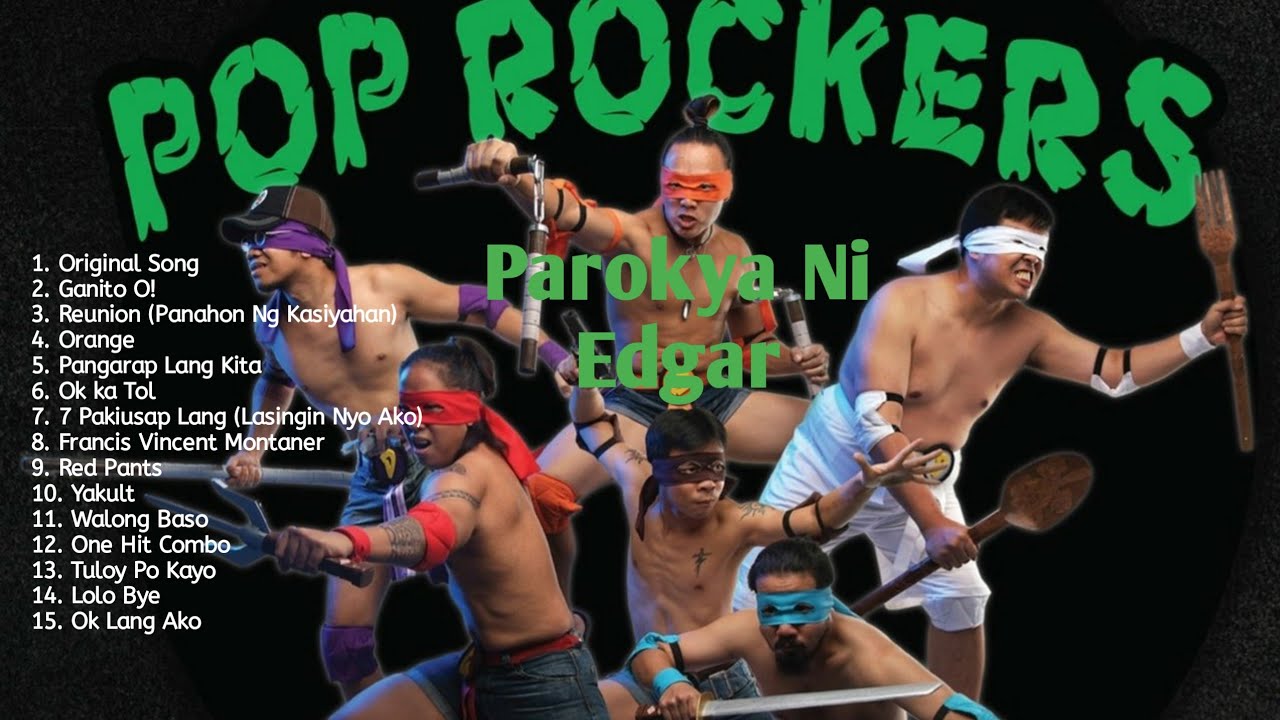 OPM Music Album Playlist - Parokya Ni Edgar | Pop Rockers | Classic ...