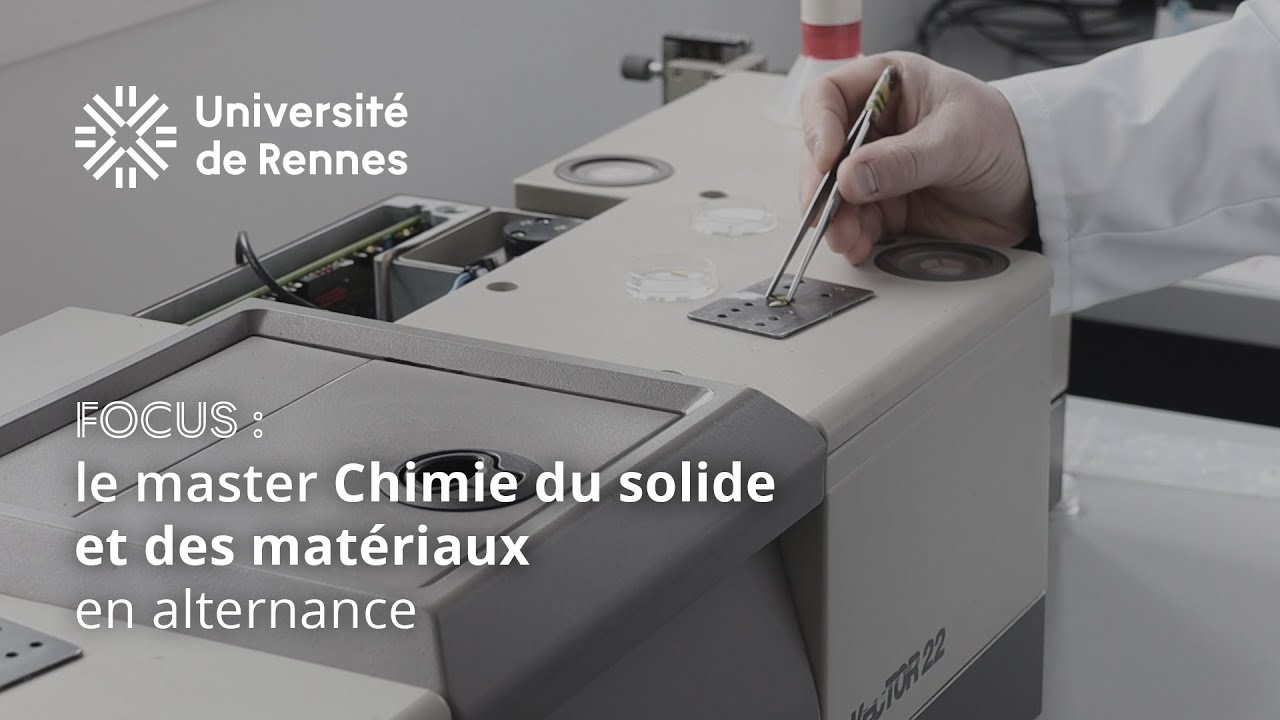 FOCUS SUR... le master Chimie du solide et des matériaux en alternance ...