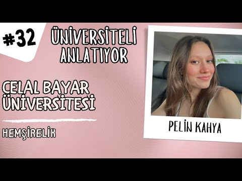 #32 ÜNİVERSİTELİ ANLATIYOR | KONUK: PELİN KAHYA | CBÜ - HEMŞİRELİK #tercih2025