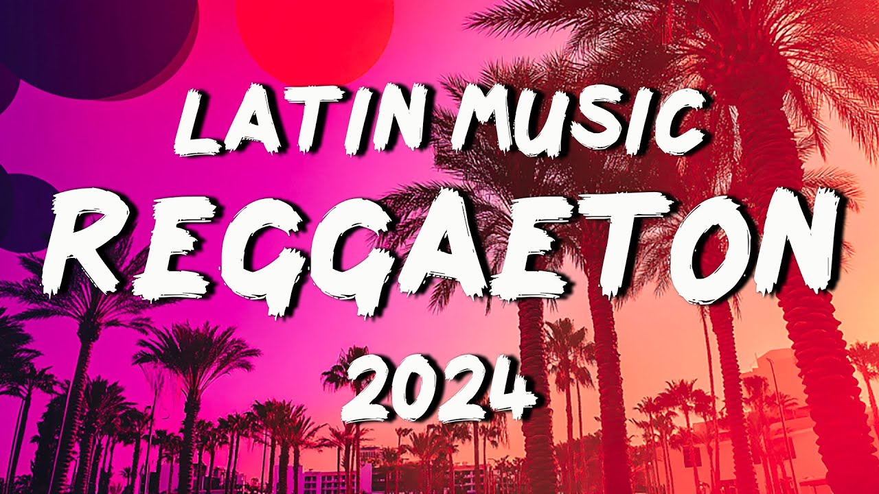 MIX MUSICA REGGAETON 2024 🌴 MIX MUSICA LATINA DICIEMBRE 2024 🌴 NUEVA ...