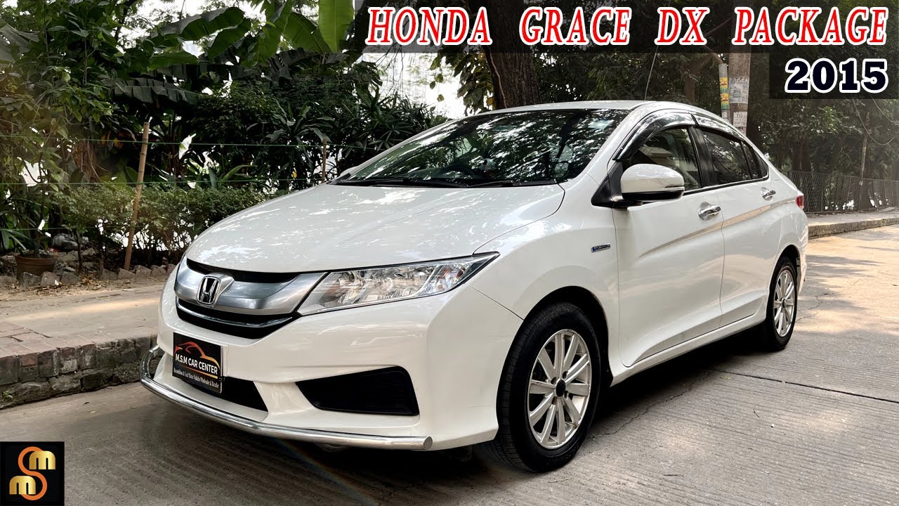 Honda Grace GM4 DX Package 2015 Model - YouTube