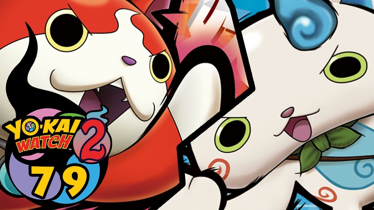 YO-KAI WATCH 2 - ÉPISODE 79 : JIBANYAN S ET KOMASAN S ! - YouTube