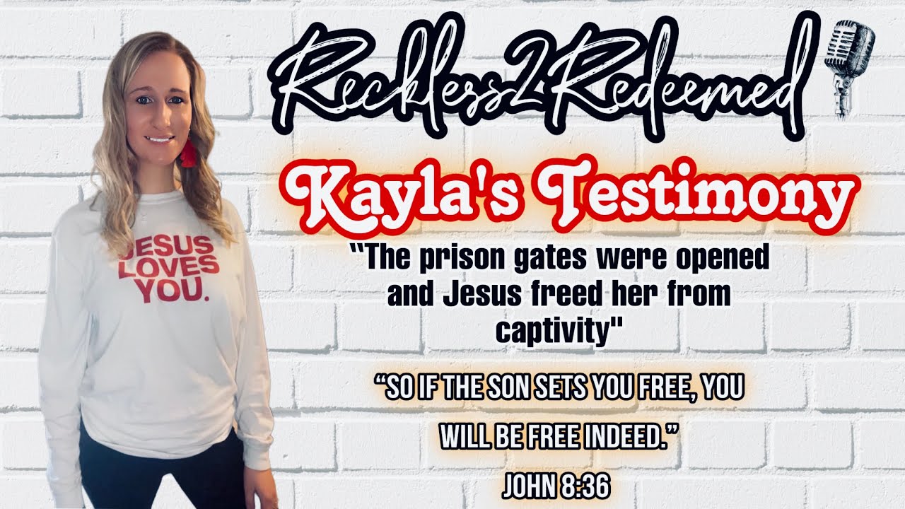 The prison gates were opened and Jesus freed her from captivity (Kayla ...