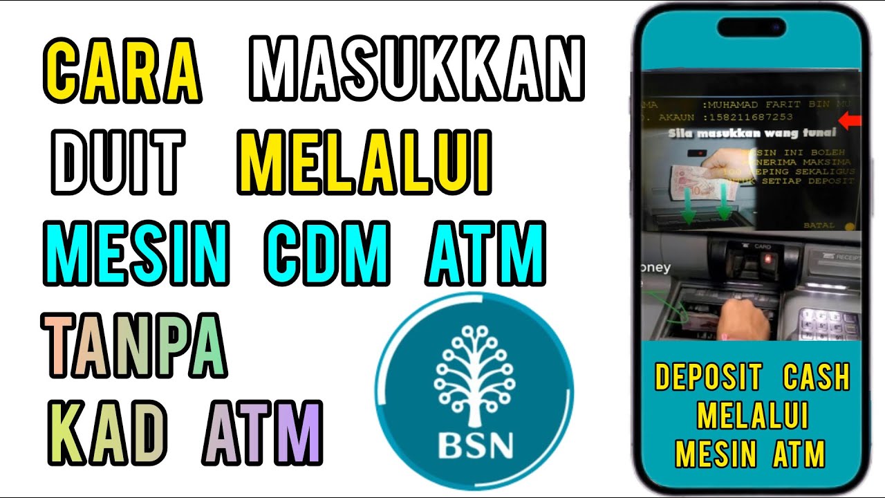Cara masuk duit guna Mesin ATM CDM BSN - tanpa kad ATM - YouTube