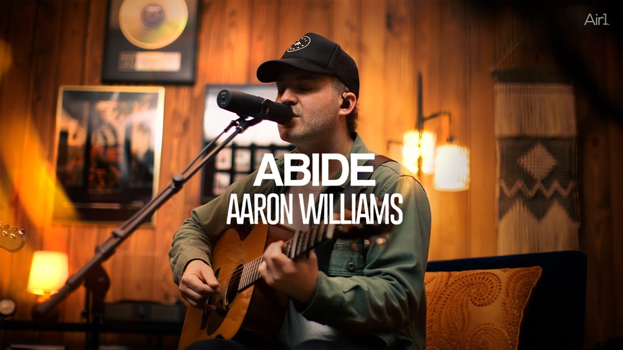 Aaron Williams - Abide | Recorded Live with Air1 - YouTube