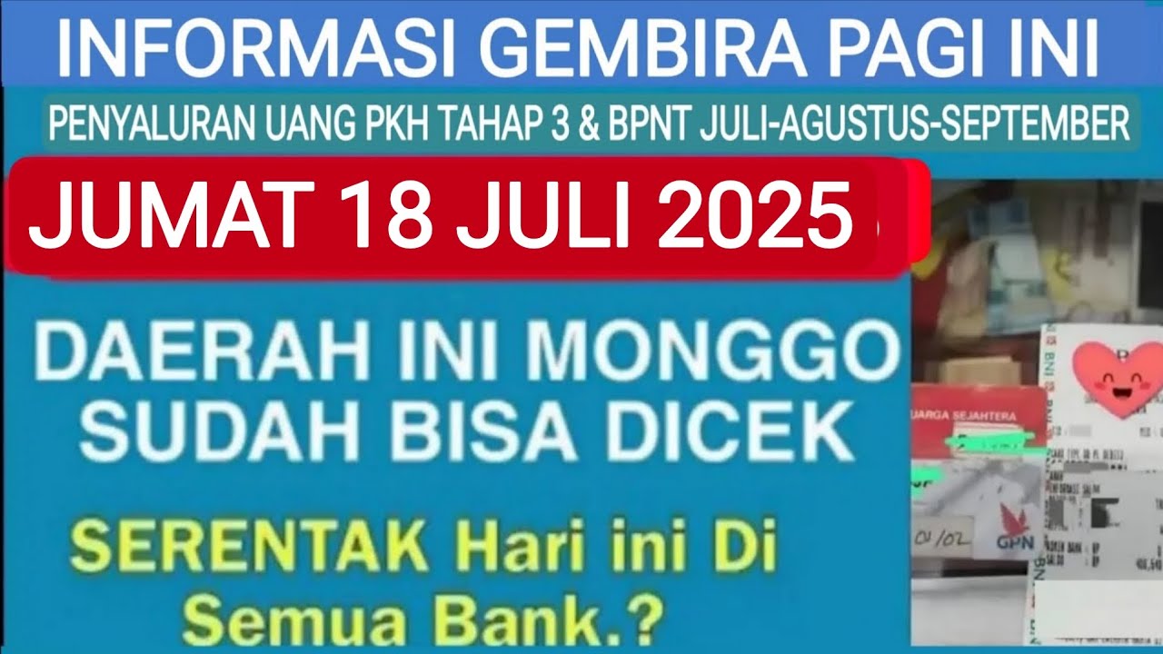 INFORMASI GEMBIRA PAGI INI PENCAIRAN PKH TAHAP 3 & BPNT SUDAH BOLEH ...