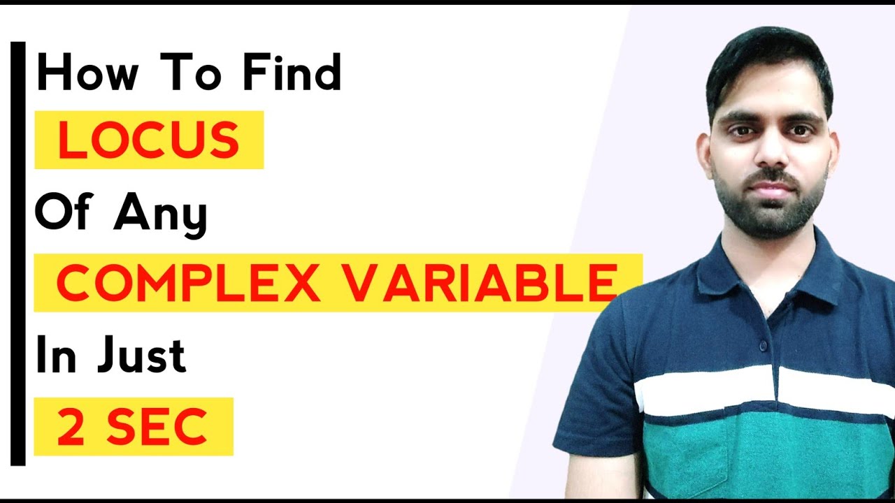 How To Find Locus Of Any Complex Variable In Just 2 Sec - YouTube