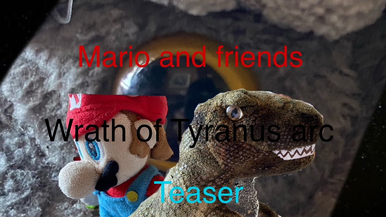 Mario and friends warth of tyranus arc teaser - YouTube