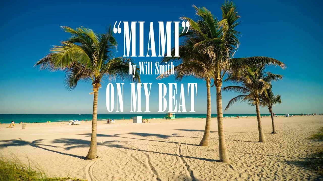 Will Smith - Miami [2punkt0 Remix] - YouTube