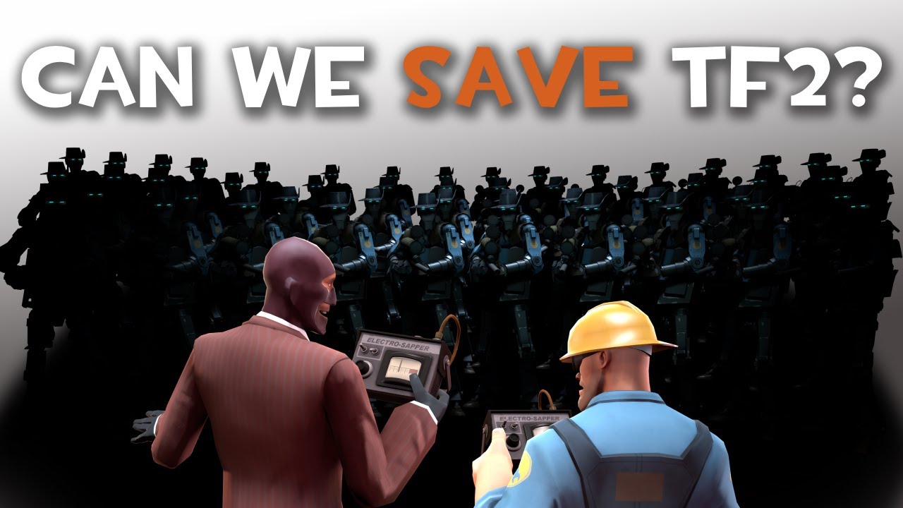 TF2's BIGGEST Movement Yet #savetf2 - YouTube