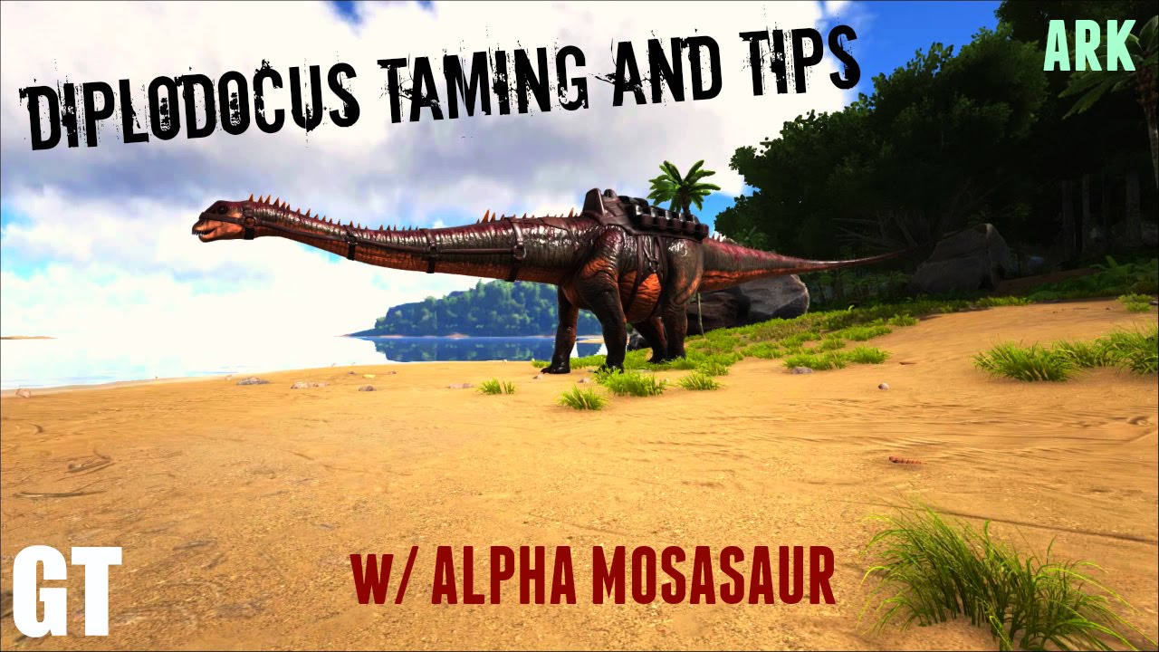 Diplodocus Taming And Tips Alpha Mosasaur Ark Survival Evolved