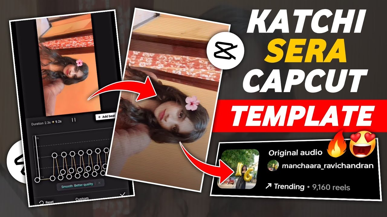 Katchi Sera Capcut Template | Katchi Sera | Katchi Sera Song Capcut Template | Capcut Template ...
