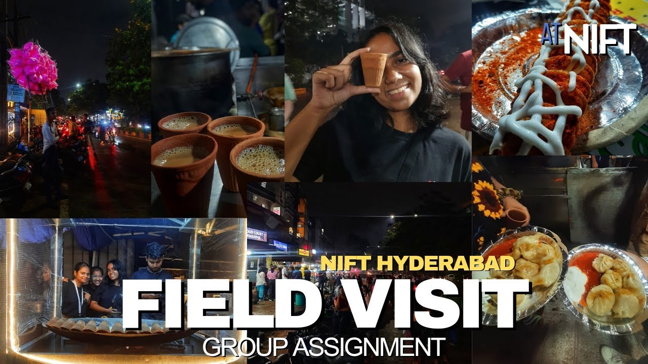 Field visit group assignment | nift Hyderabad | national institute of ...